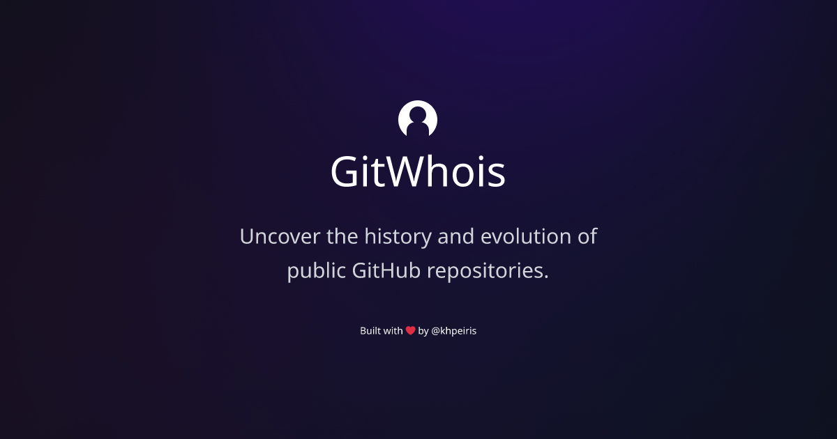 GitWhois — Peek into history of GitHub repositories